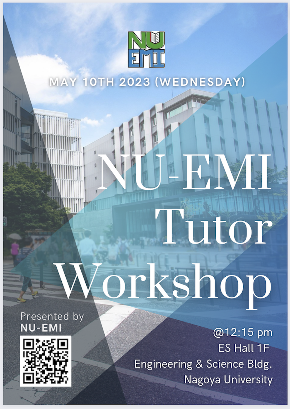 Report on NU-EMI Tutor Workshop: May 10 12:15- @ ES Conference Hall ...